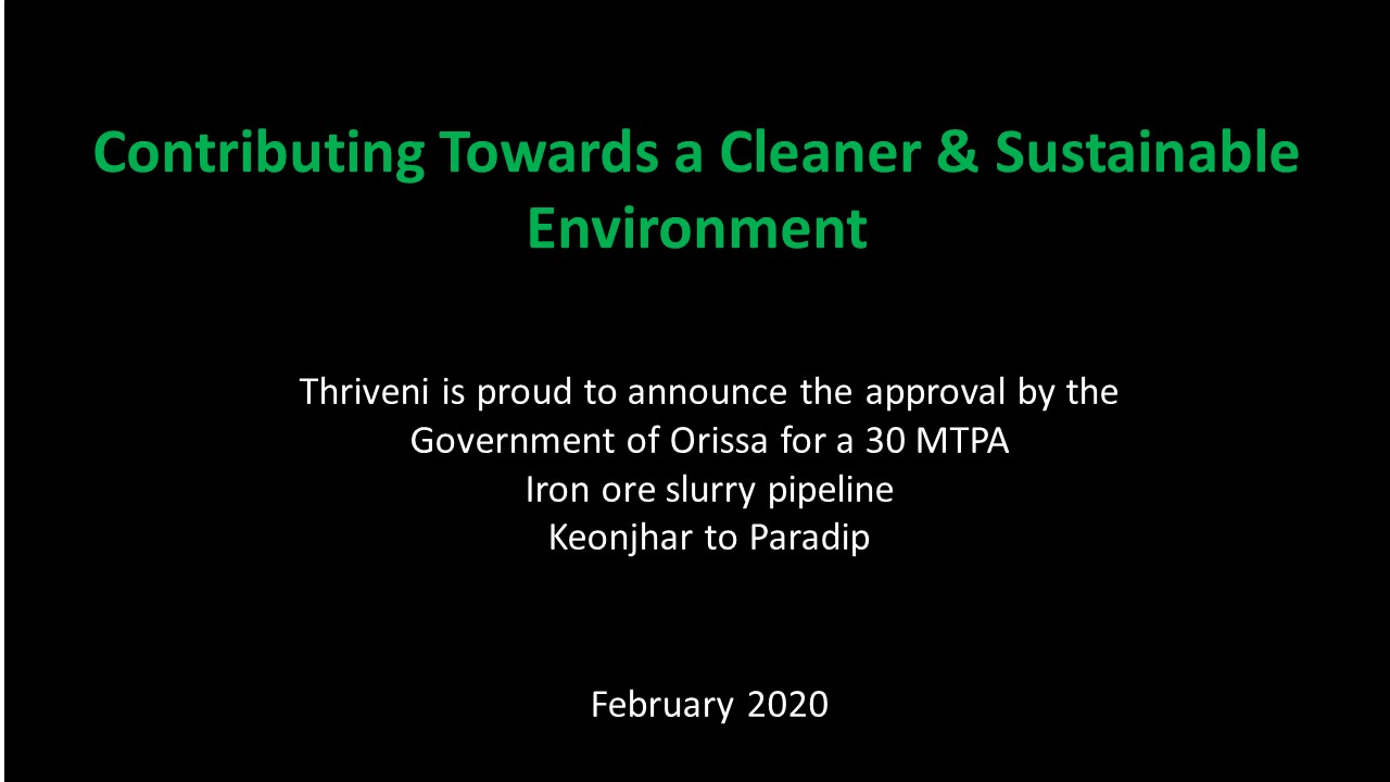 Announce the approval of 30 MTPA Iron Ore slurry pipeline - Thriveni Sainik